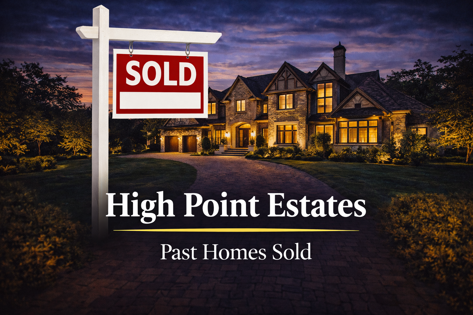High Point Estates | High Point Homes For Sale
